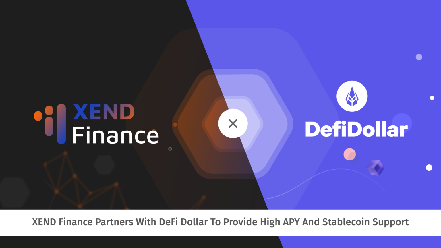 Xend Finance Collaborates With DefiDollar - Smart Liquidity Research