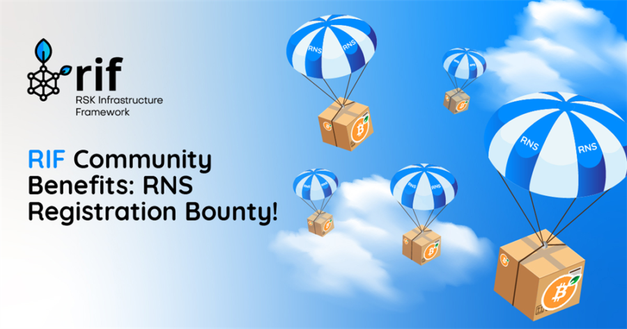 RSK Infrastructure Framework RNS Registration Bounty - Smart Liquidity ...