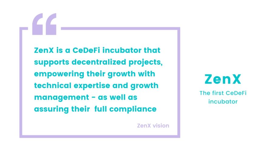 ZenX, The World's First CeDeFi Incubator, Officially Launched - Smart ...