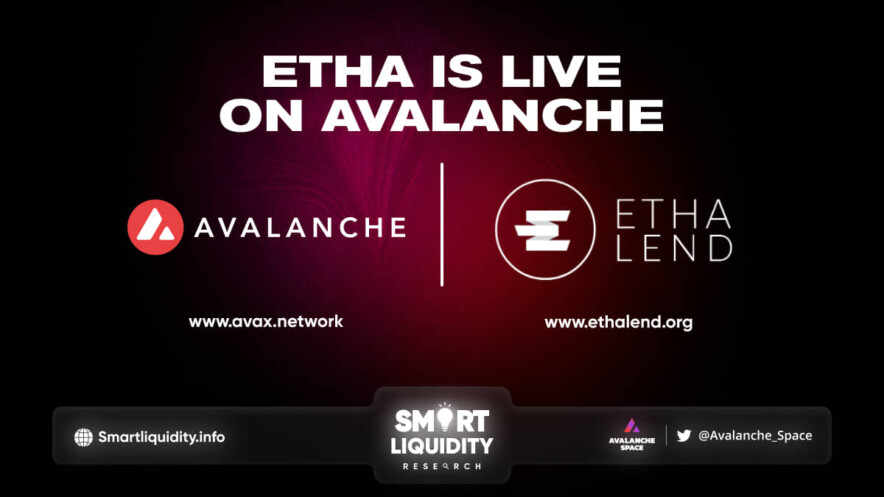 Etha Expands to Avalanche Ecosystem - Smart Liquidity Research