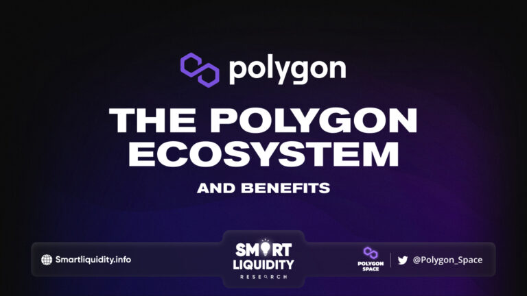 The Polygon Ecosystem and Benefits