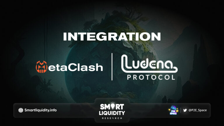 Ludena Protocol and MetaClash Integration - Smart Liquidity Research