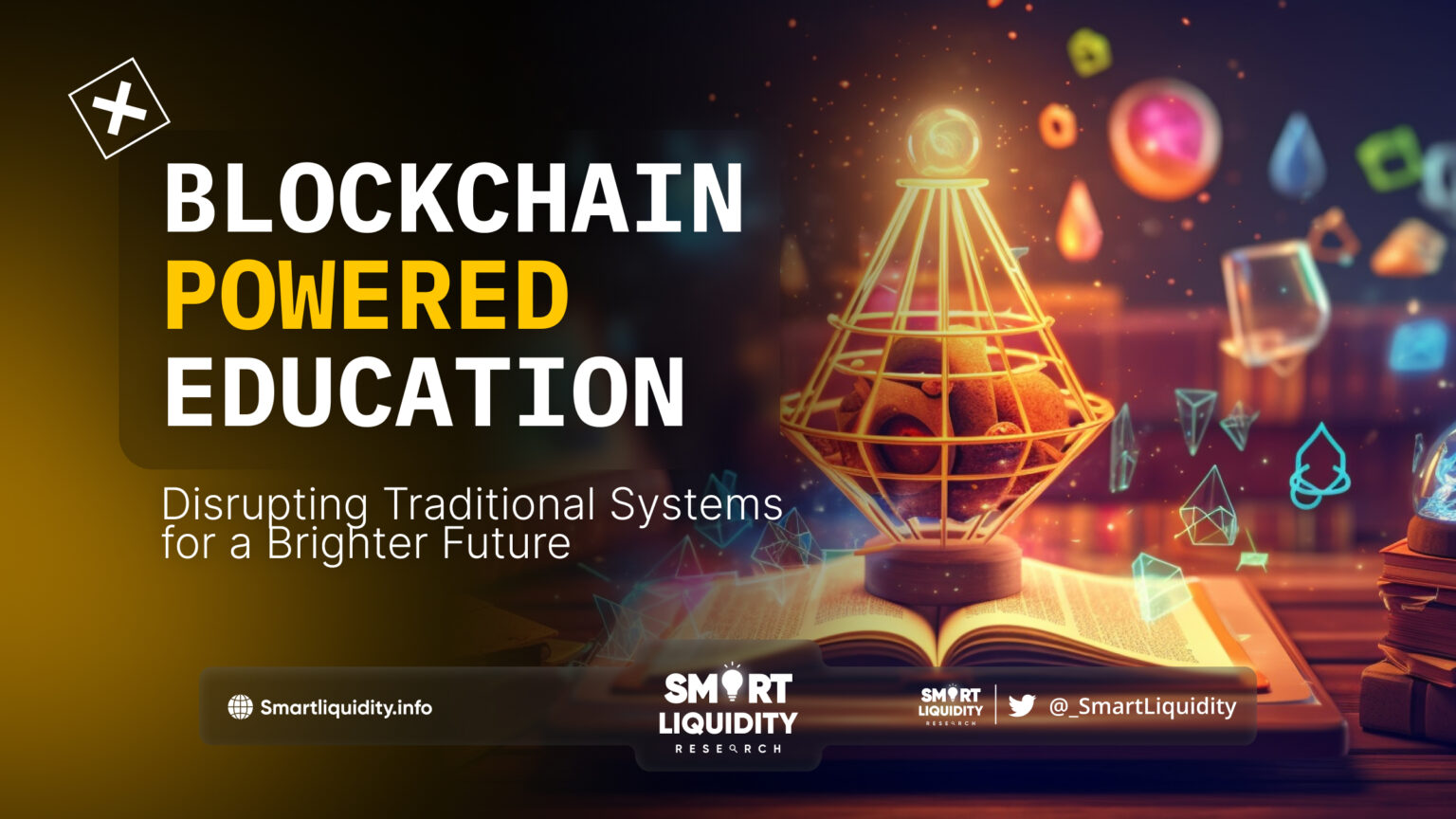 Empowering Education with Blockchain - Smart Liquidity Research