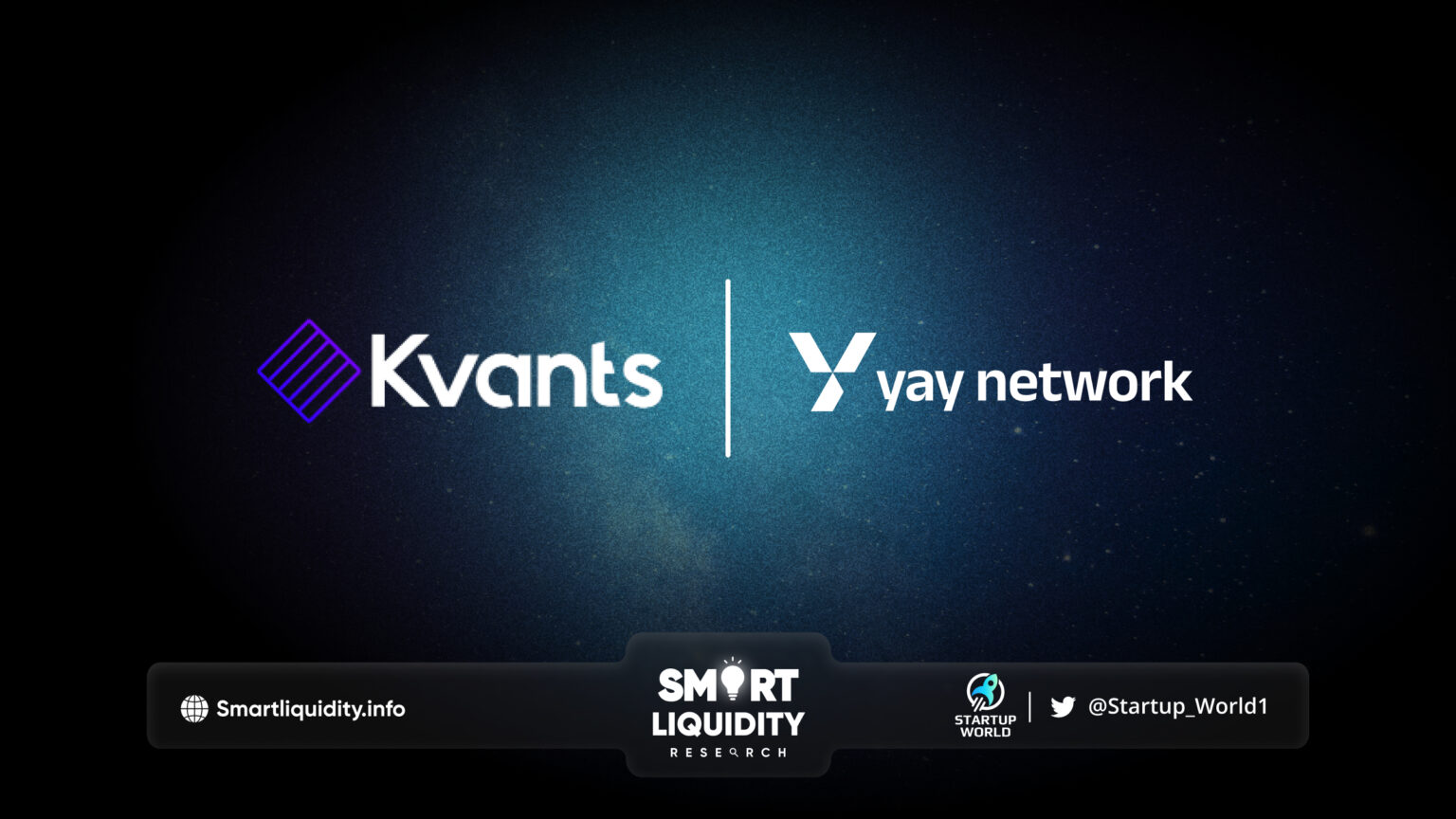 Kvants AI Partnership with YAYNetwork - Smart Liquidity Research
