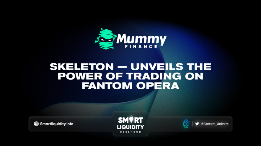 Mummy Finance Launches The Skeleton