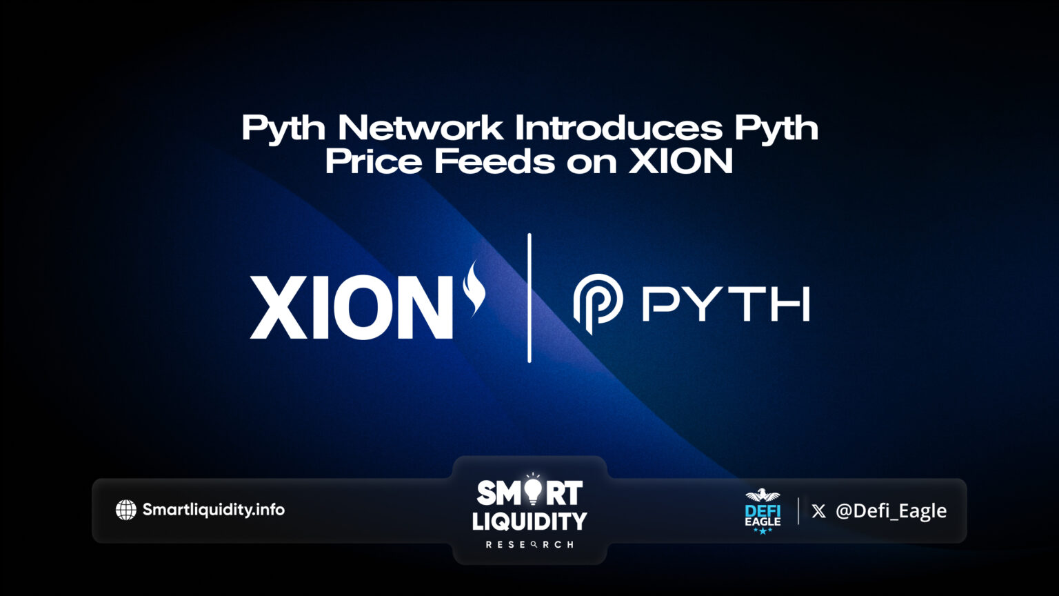 Pyth Network Introduces Pyth Price Feeds on XION - Smart Liquidity Research