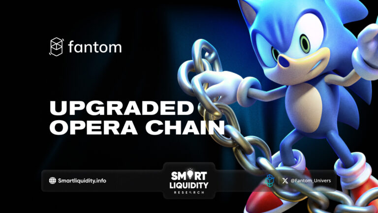 Upgraded Fantom Opera Chain - Smart Liquidity Research
