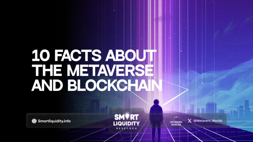10 Fascinating Facts About the Metaverse and Blockchain - Smart ...