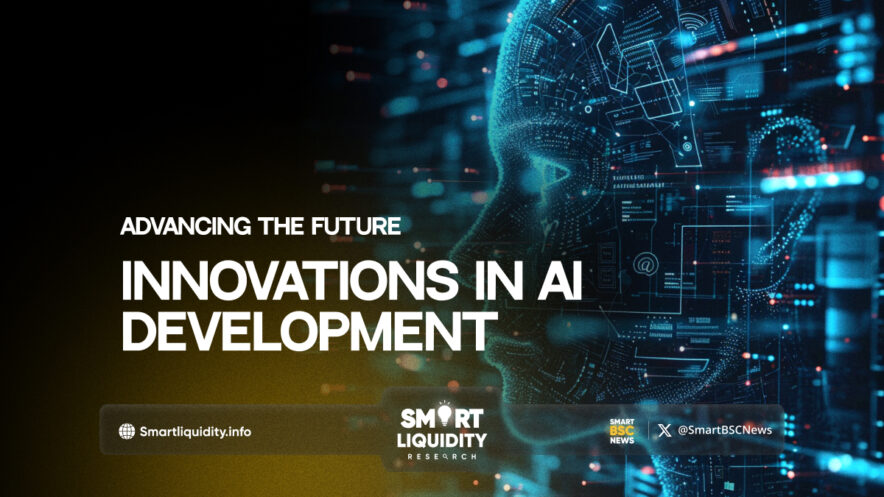 Advancing the Future: Innovations in AI Development
