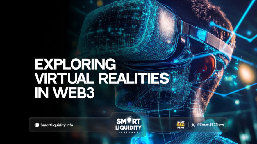 Exploring Virtual Realities in Web3 - Smart Liquidity Research