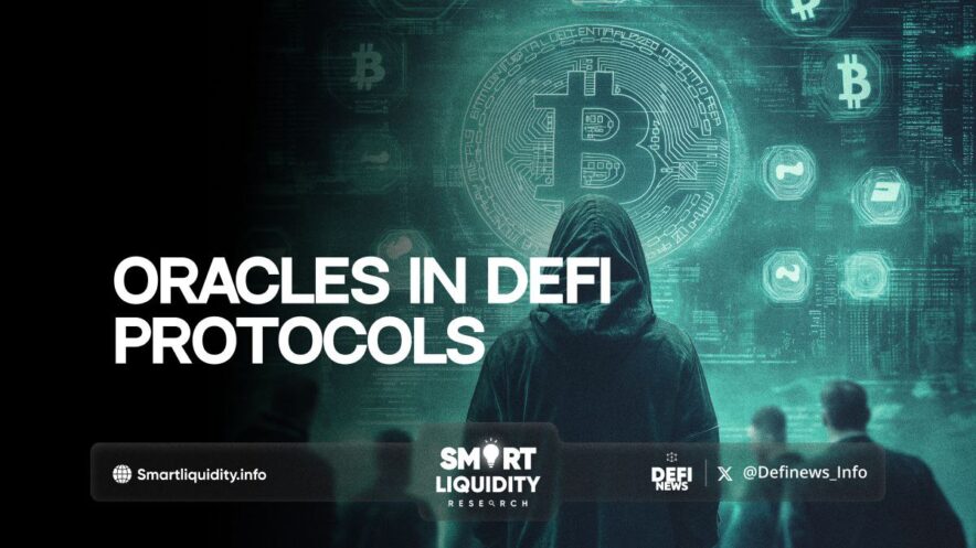 Oracles In Defi Protocols Bridging The Gap Between Blockchain And Real World Data Smart