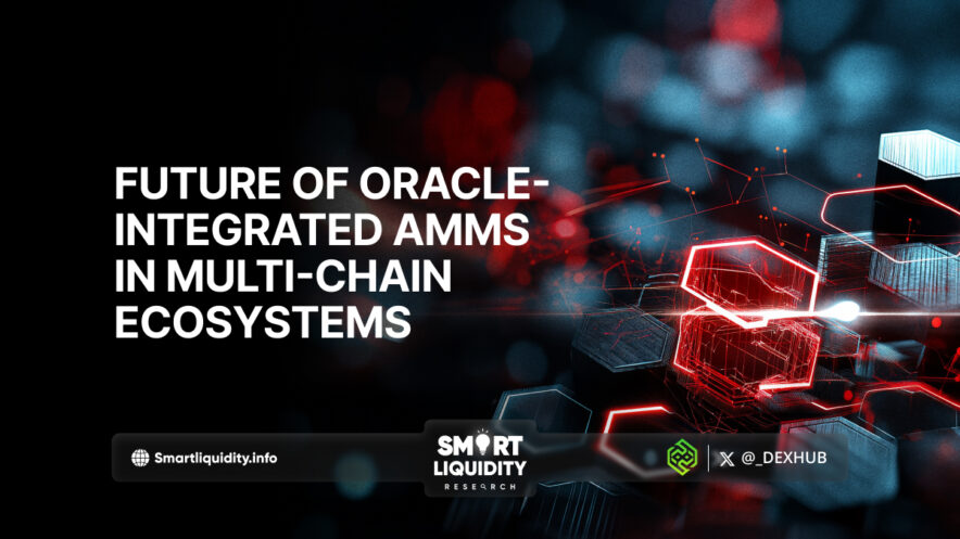 The Future of Oracle-Integrated AMMs in Multi-Chain Ecosystems