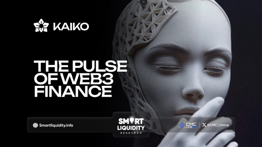 KaikoHQ: The Pulse of Web3 Finance - Smart Liquidity Research