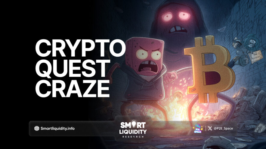 Crypto Quest Craze - Smart Liquidity Research